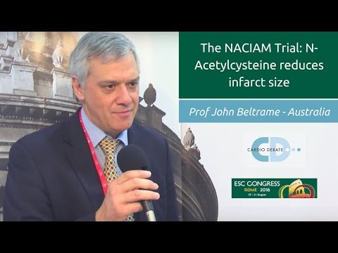 The NACIAM Trial: N-Acetylcysteine reduces infarct size - Prof John Beltrame - ESC2016