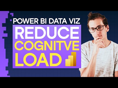 Data Viz in Power BI | Reduce Cognitive Load for Better Comprehension