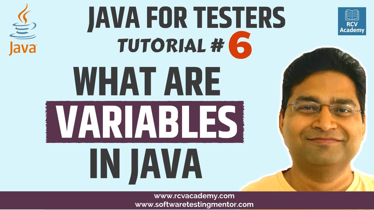 Java for Testers #6 - What are Variables in Java | Variable Types