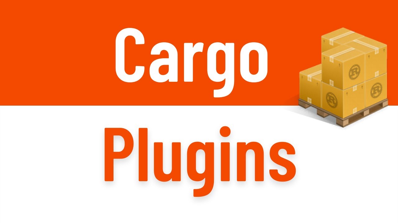 MUST know Rust Cargo plugins
