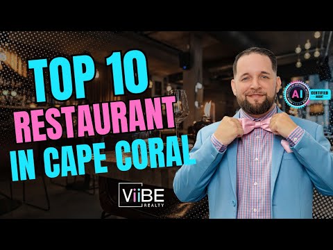 Top 10 Best Restaurants in Cape Coral Florida Loved by Locals