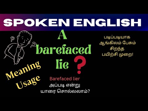 Meaning // Usage //Barefaced lier ? Barefaced lie ?..