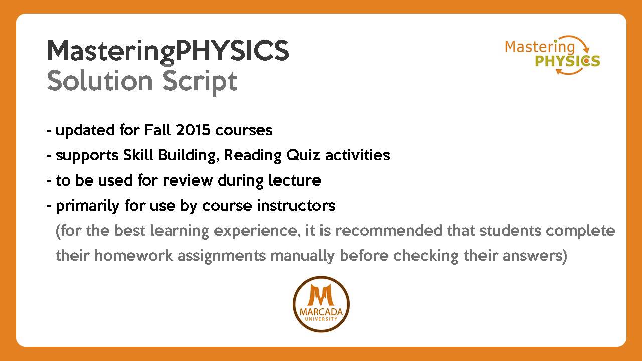 MasteringPhysics - Updated Solution Script for Summer/Fall 2015 Physics Courses