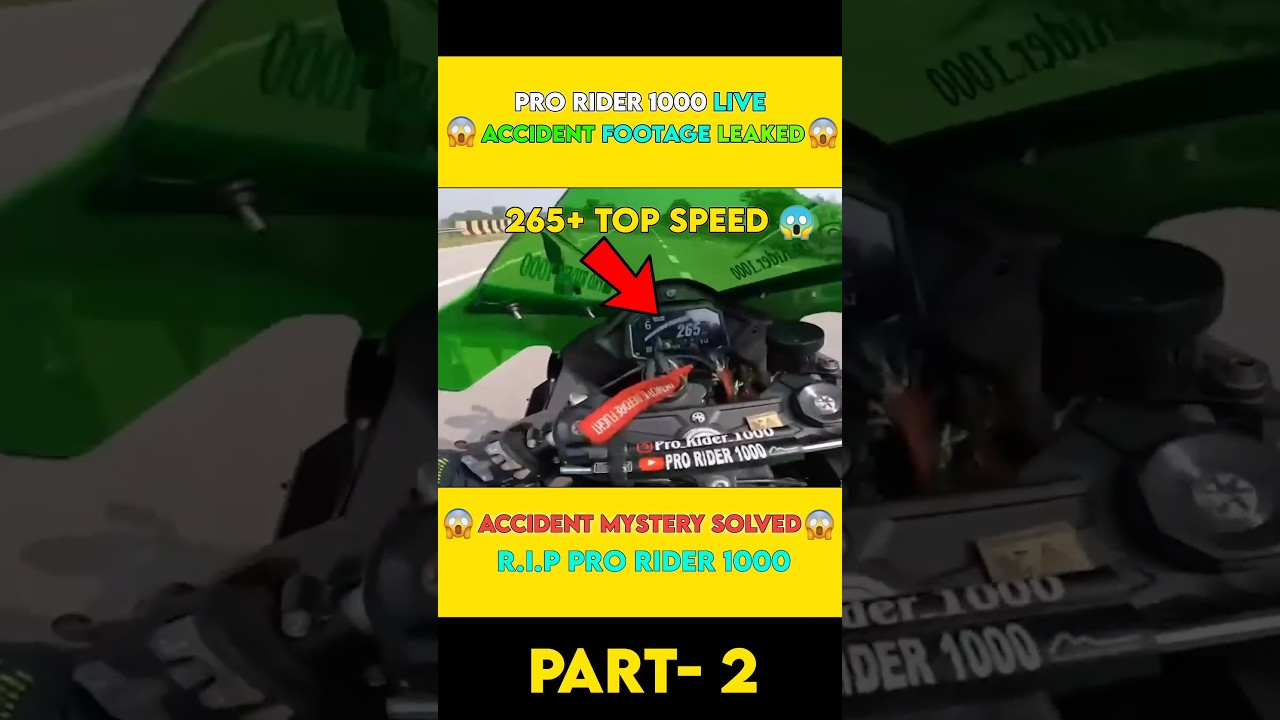 😱 Finally Pro Rider 1000 Accident UNCUT Footage Found 🤯 @PRORIDER1000AgastayChauhan #shorts #viral
