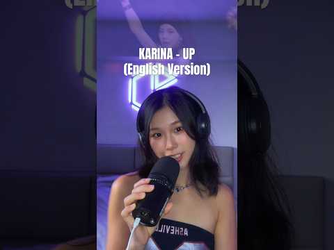 Aespa’s Karina - UP (English Version) #aespa #karina #up #englishversion