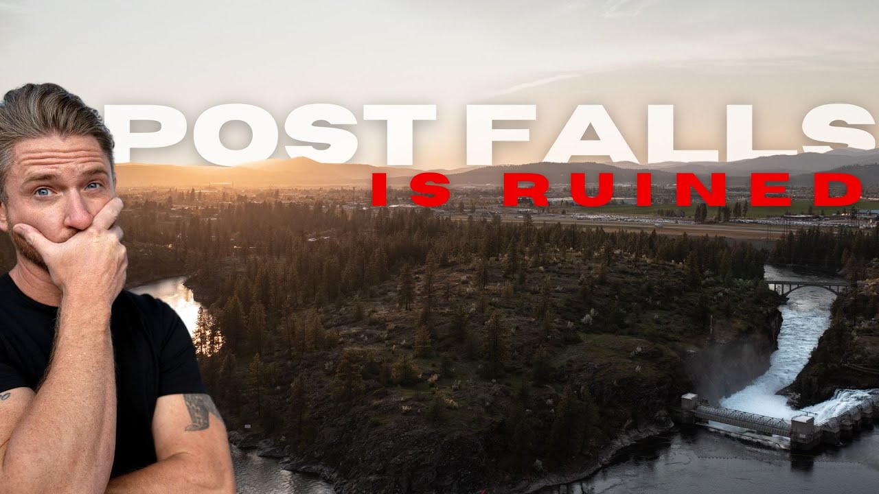 Why I Left Post Falls Idaho And Will NEVER Move Back