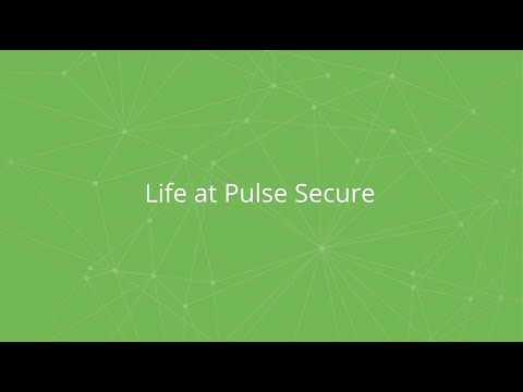 Life at Pulse Secure 2019