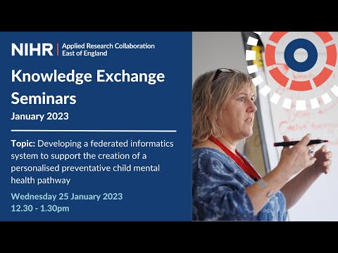 Knowledge Exchange Seminar - A personalised preventative child mental health pathway