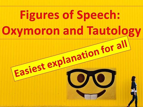 Figure of speech - OXYMORON & TAUTOLOGY