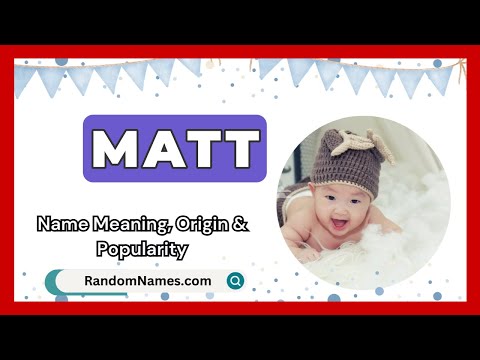Matt - Baby Boy Name Meaning, Origin & Popularity - RandomNames.com