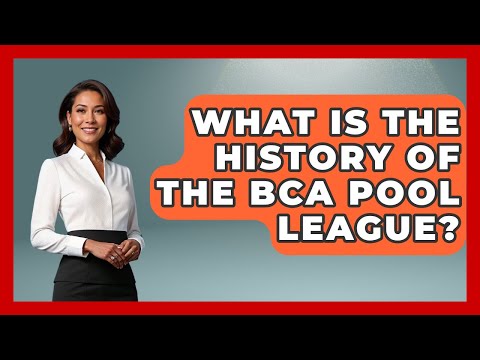 What Is The History Of The BCA Pool League? - Billiards Hustlers