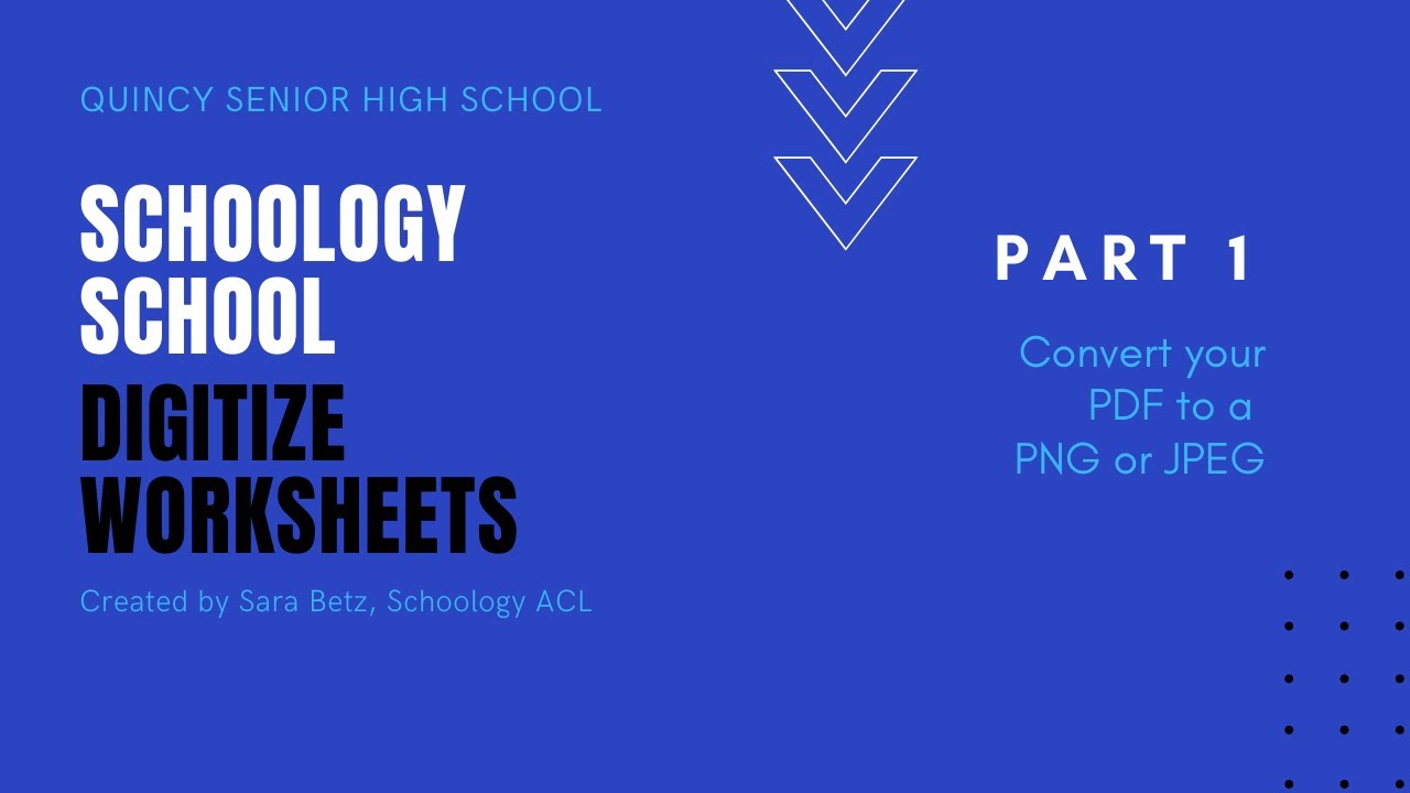Digitize Worksheets (Part 1: Convert your PDF to a PNG or JPEG)