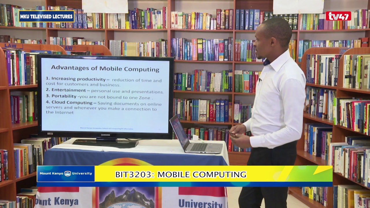 BIT3203: MOBILE COMPUTING