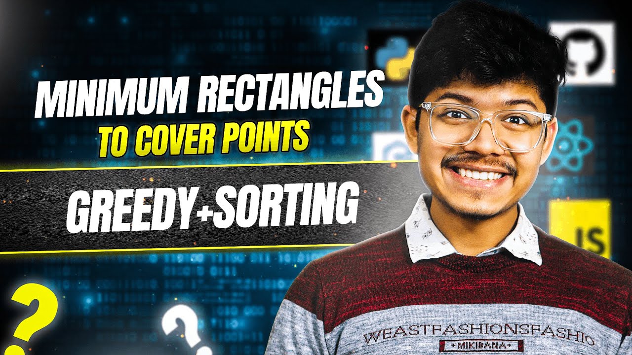 3111. Minimum Rectangles to Cover Points | Sorting & Greedy