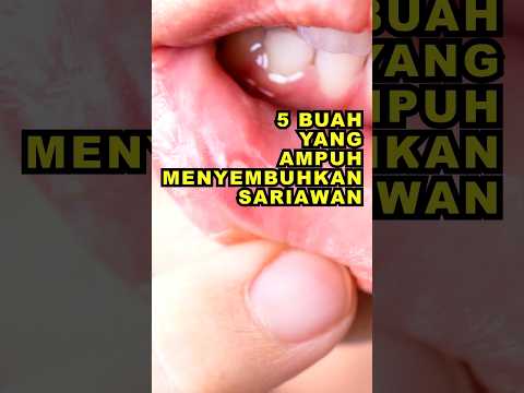 5 Buah Yang Ampuh Menyembuhkan Sariawan #ekoazis