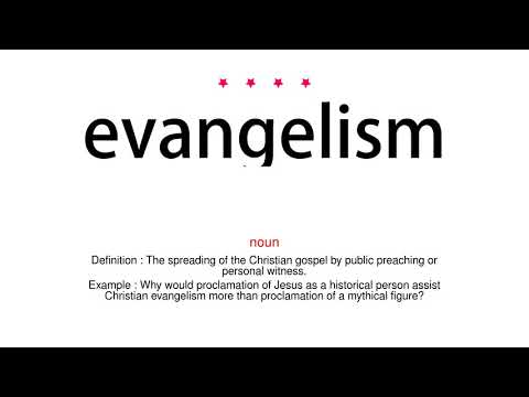 How to pronounce evangelism - Vocab Today