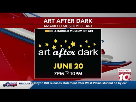 Amarillo Museum of Art to host Art After Dark Friday