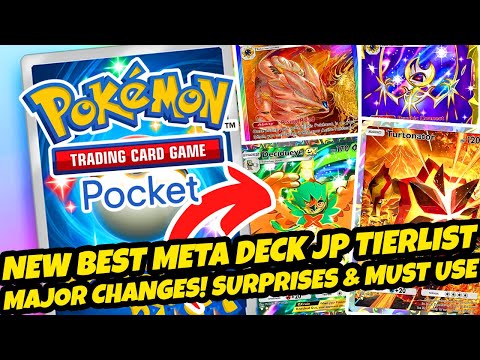 *THE NEW BEST META DECK JP TIER LIST!* + MAJOR CHANGES! BIG SUPRISES! MUST HAVES (Pokemon TCG Pocket