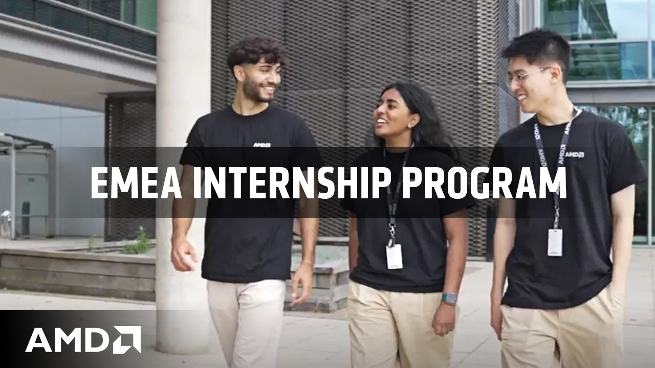 AMD EMEA Internship Program