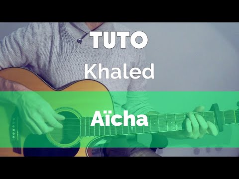 Aicha – Khaled – Tablature – Accords + Rythmique | Ipsacoustic
