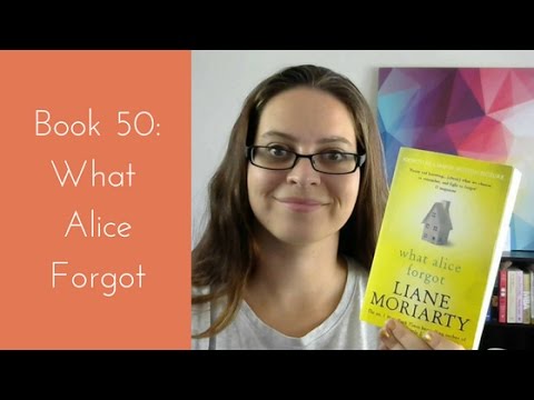 What Alice Forgot : Book 50
