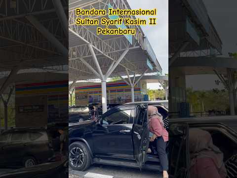 Bandara Internasional Sultan Syarif Kasim II - Pekanbaru Riau