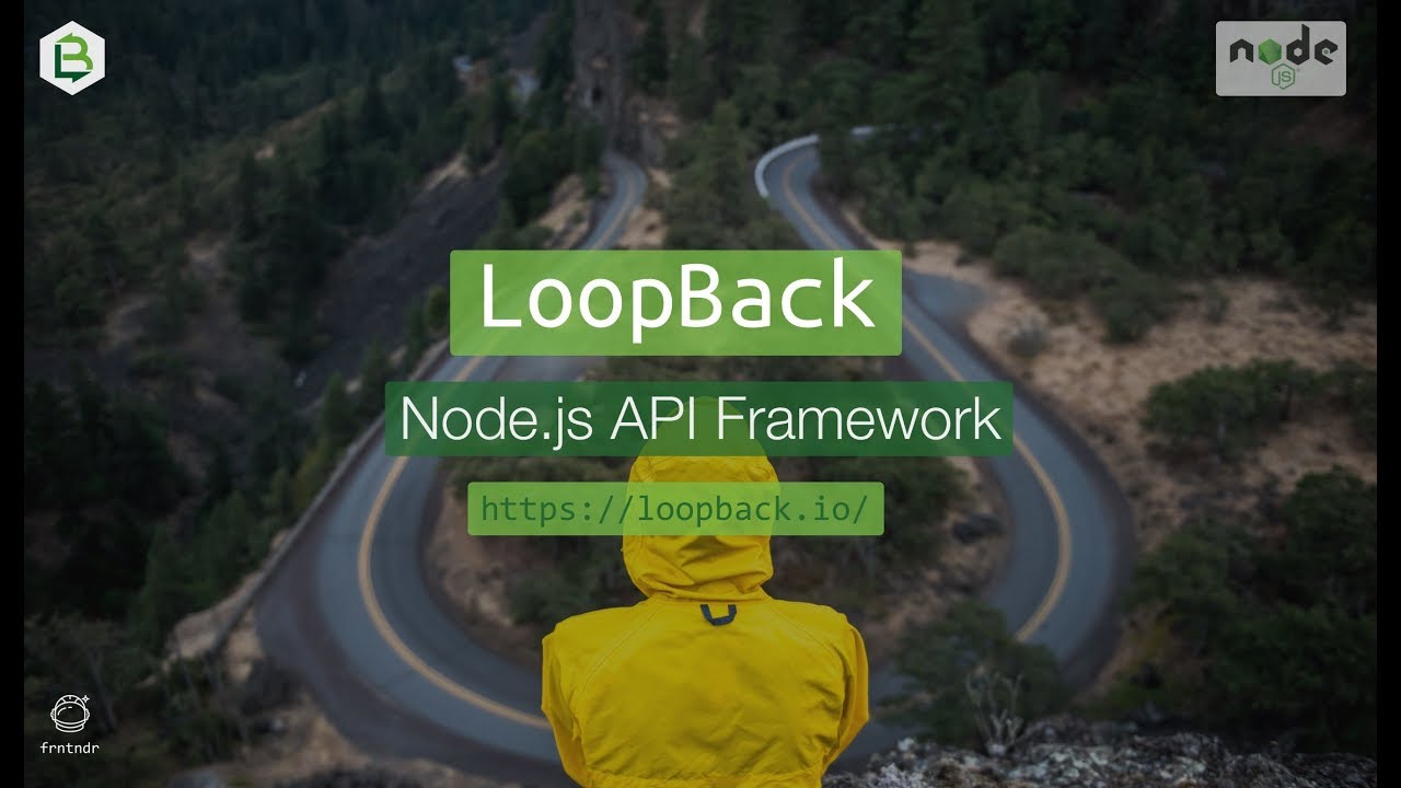 LoopBack.io Introduction to the Node.js API Framework