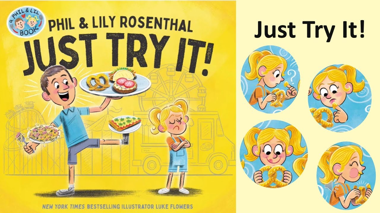 Just Try It!  Read Aloud Kids Books