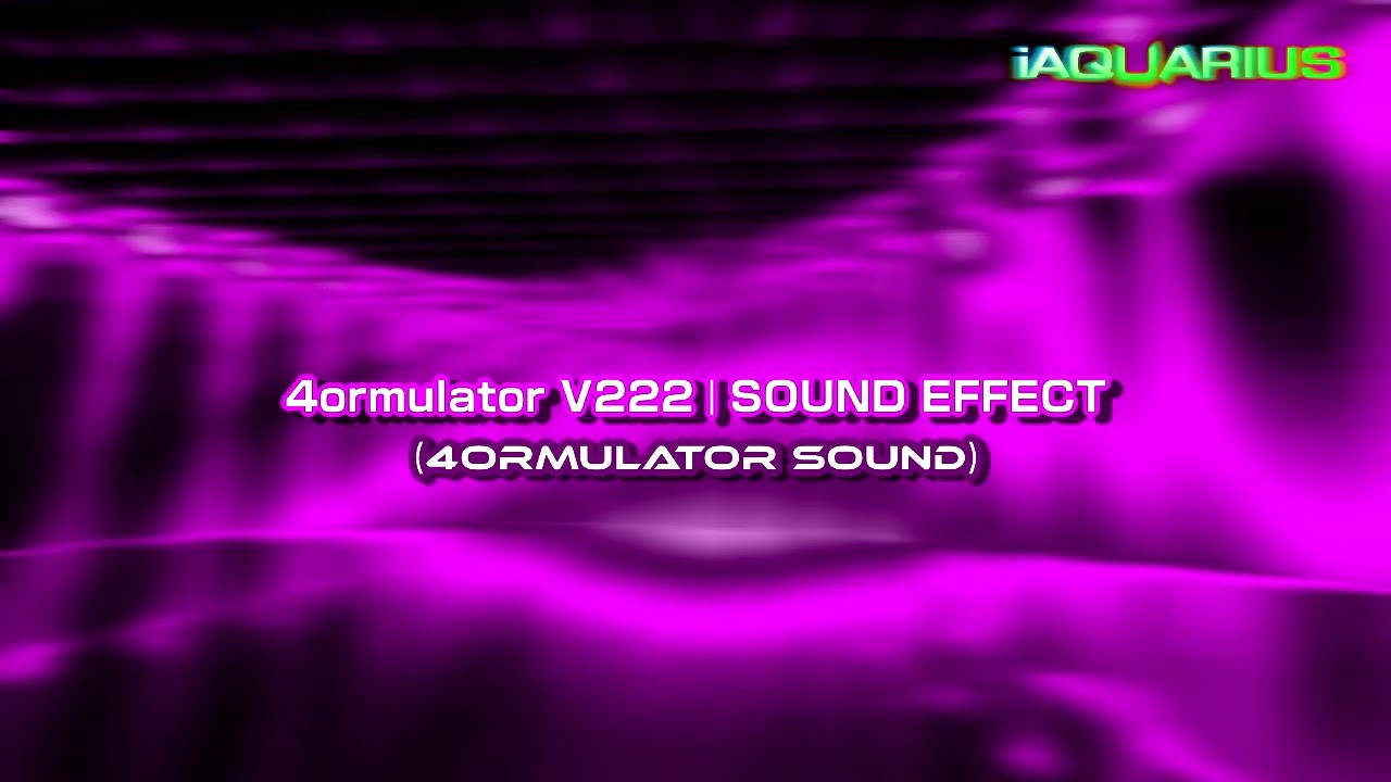 4ormulator V222 | SOUND EFFECT