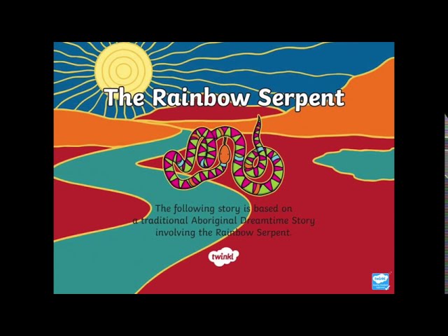 The Rainbow Serpent: An Aboriginal Dreamtime Story | Galaxy.ai | Galaxy.ai