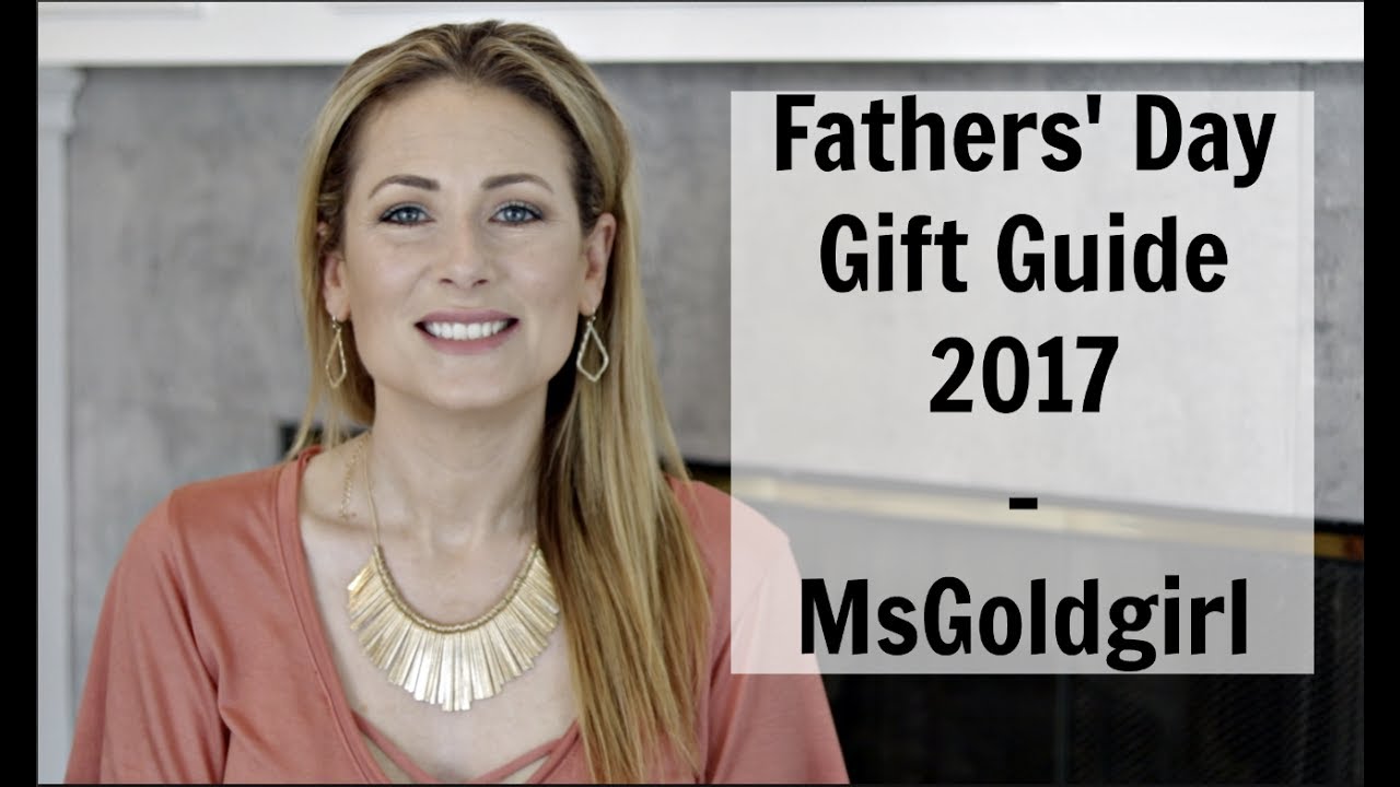 Father's Day Gift Guide | MsGoldgirl