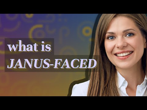 Janus-faced | meaning of Janus-faced