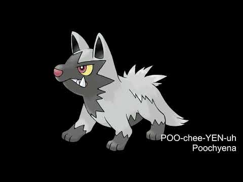 How to Pronounce Poochyena (American English) Generation 3
