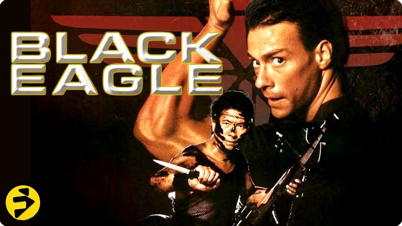 BLACK EAGLE | Action Adventure | Jean-Claude Van Damme, Sho Kosugi | Full Movie | @FilmIsNowAction