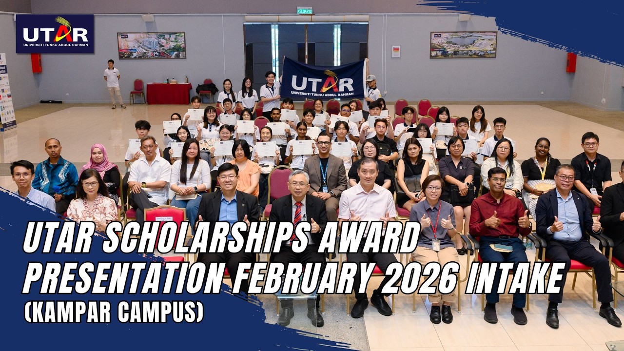 UTAR Scholarship Award Presentation Ceremony (Febuary 2026 Intake) at Kampar Campus