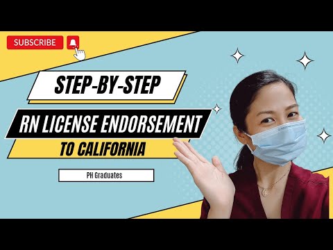 Easy Step-by-step RN License Endorsement to CA as a foreign grad