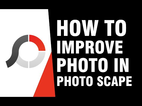 HOW TO IMPROVE PHOTO QUALITY USING PHOTO SCAPE X PRO