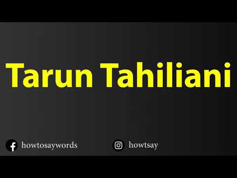How To Pronounce Tarun Tahiliani