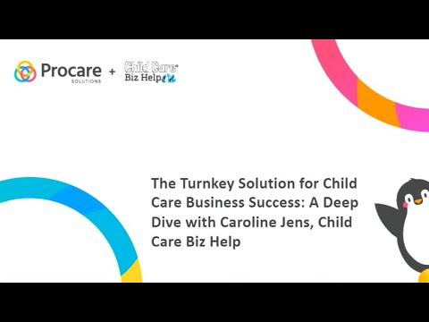 The Turnkey Solution for Child Care Business Success, with Caroline Jens, Child Care Biz Help