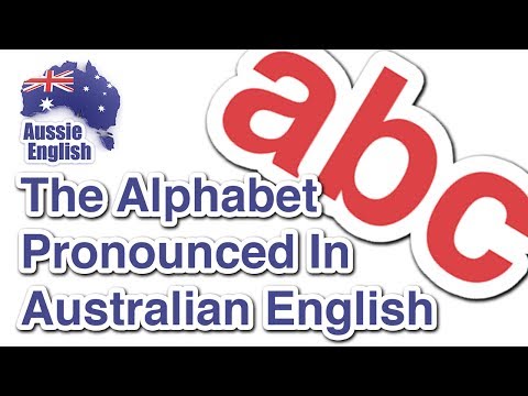 The alphabet in an Australian Accent | Learn Australian English