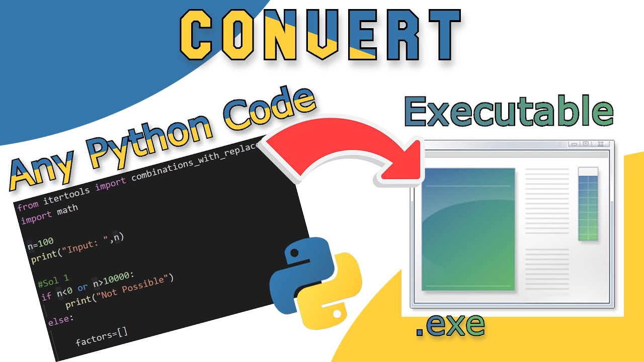 Python to Executable: Converting Python Code to Standalone Apps using PyInstaller Step-by-Step Guide