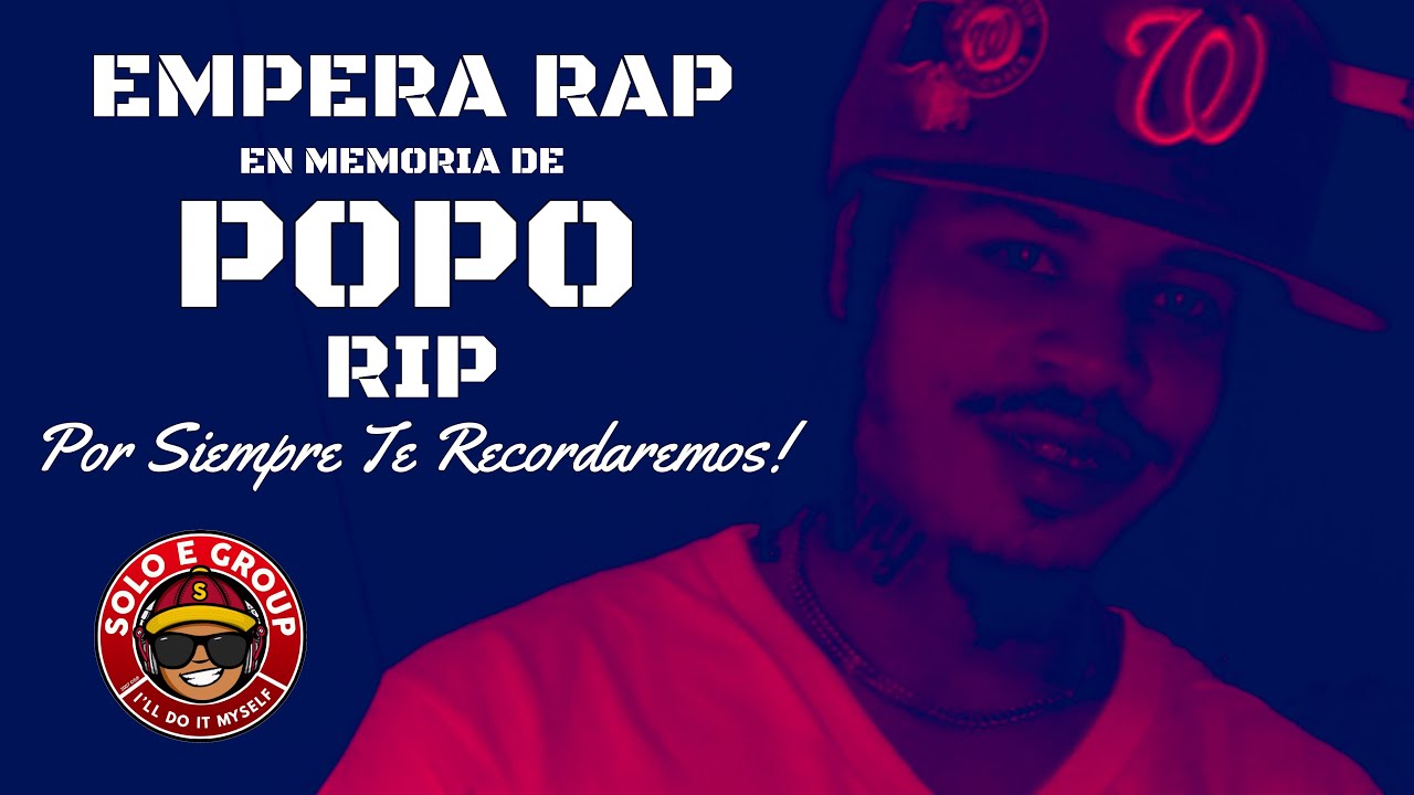 Rip Popo by Empera Rap from Dominican Republic | Popnable