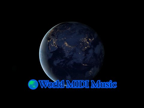 🌏World MIDI Music - 22th