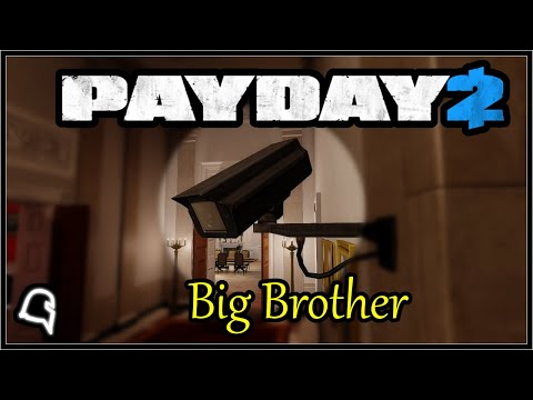 Steam Community :: Video :: Big Brother [Payday 2] #Payday2 #UnknownKnight