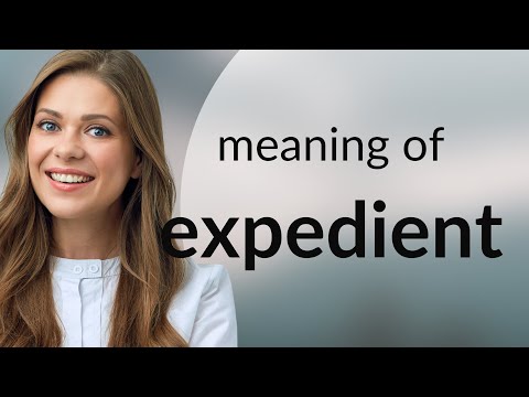 Expedient — what is EXPEDIENT definition