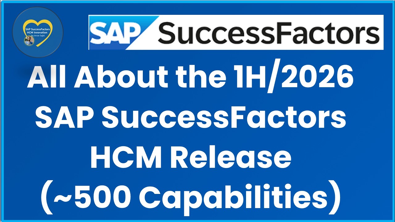 All About the SAP SuccessFactors 1H/2026 Release!