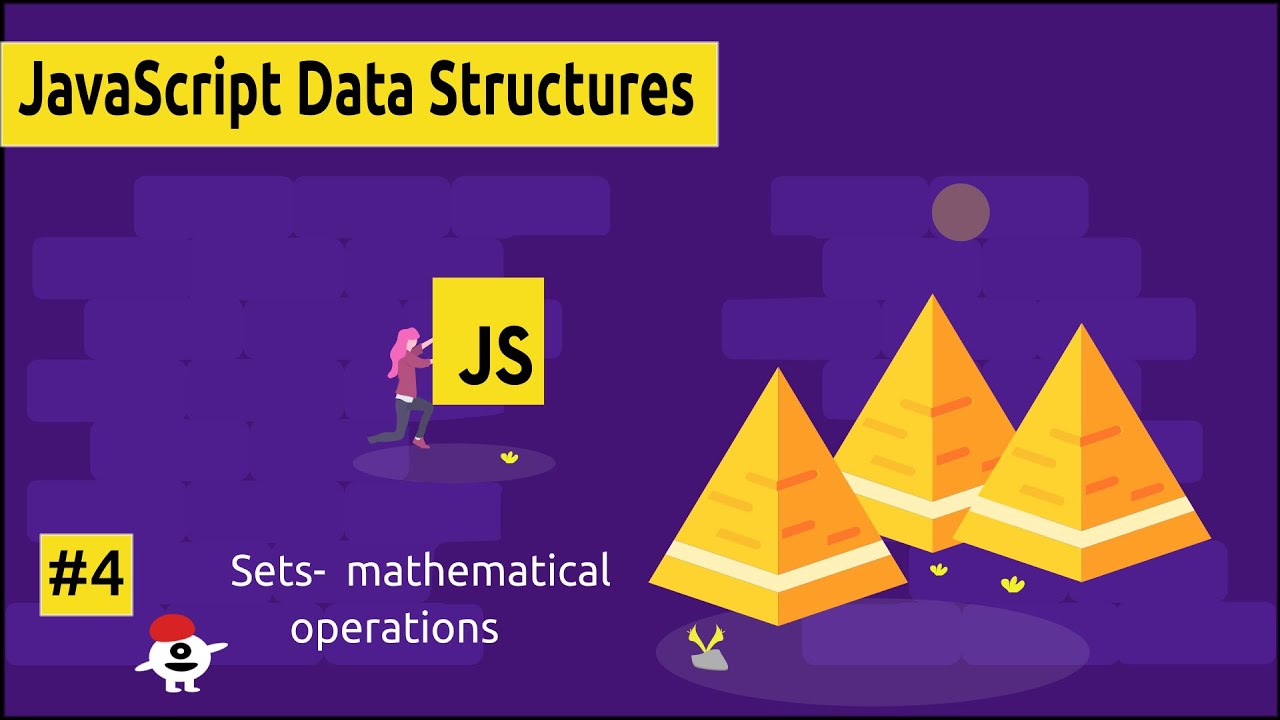 JavaScript data structures Tutorial #4 - Sets Math operations