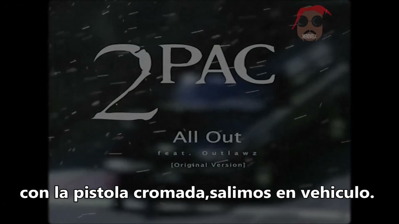2pac con Outlawz -All Out DISS A JAY Z,BAD BOY & MOBB DEEP (subtitulado) VERSION 2