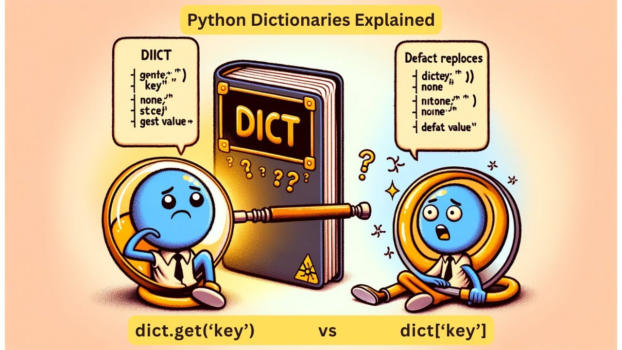 Python Tutorials : Mastering dict.get() vs dict[] - Error Handling Simplified | Python Dictionaries