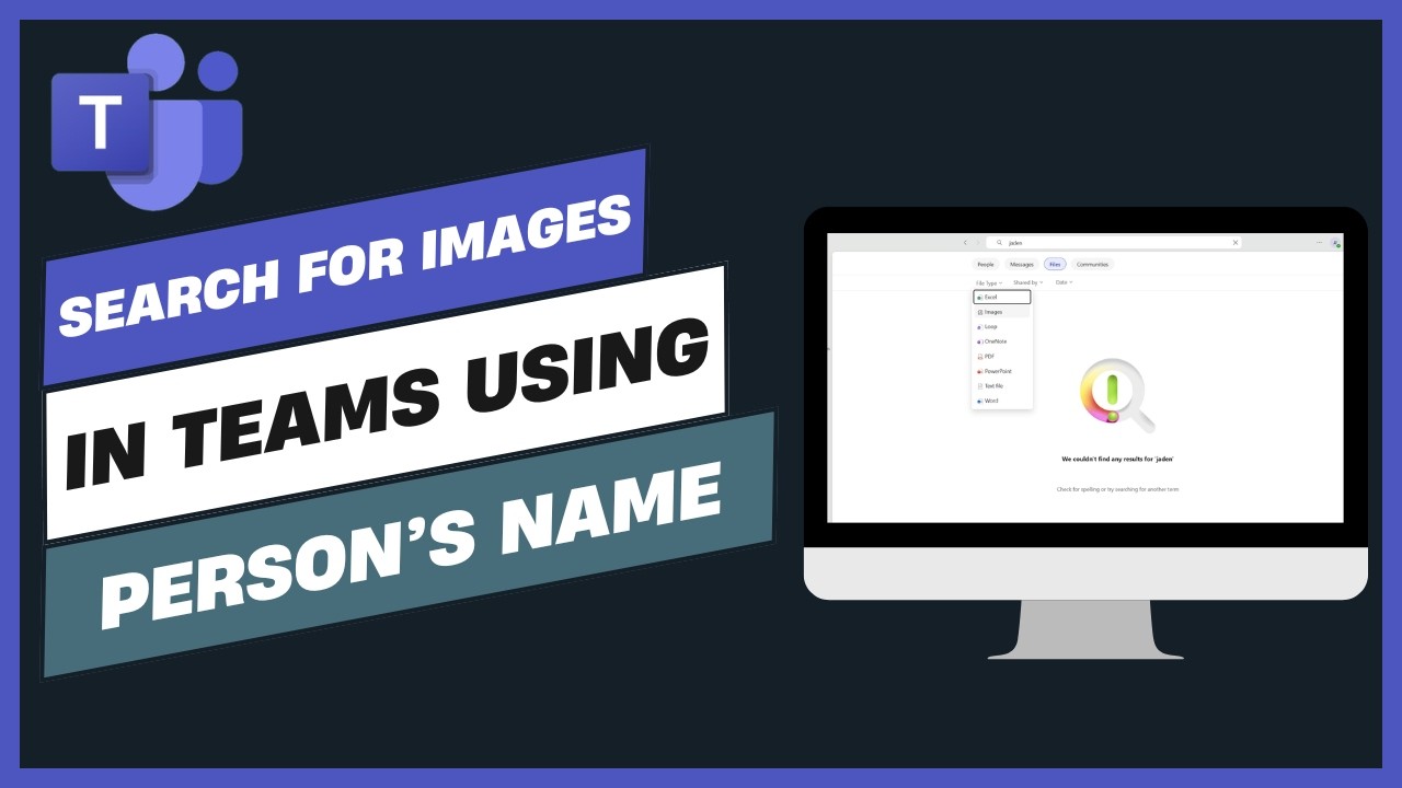 How to Search for Images in Teams Using Person’s Name